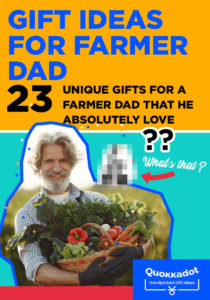 23 Unique Gifts For A Farmer Dad That He Love - Quokkadot