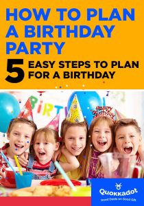 How To Plan For A Birthday Party In 5 Easy Steps - Quokkadot